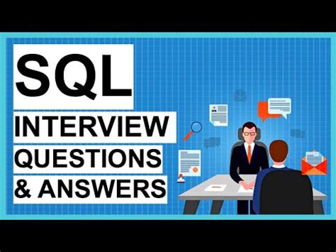 TOP 23 SQL INTERVIEW QUESTIONS ANSWERS SQL Interview Tips How To