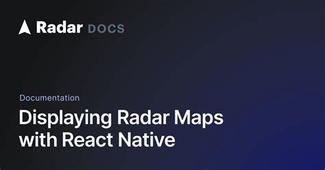 Displaying Radar Maps With React Native Radar
