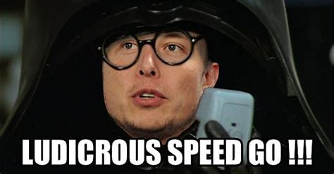 Ludicrous Speed Go Imgur