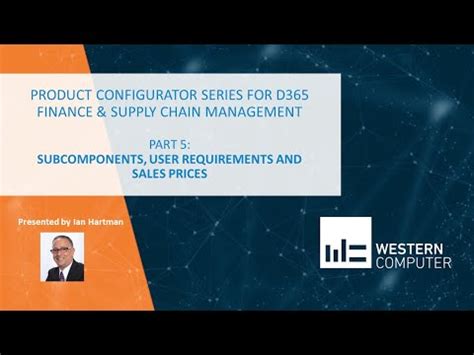 Product Configuration In D Finance And Supply Chain Management Part