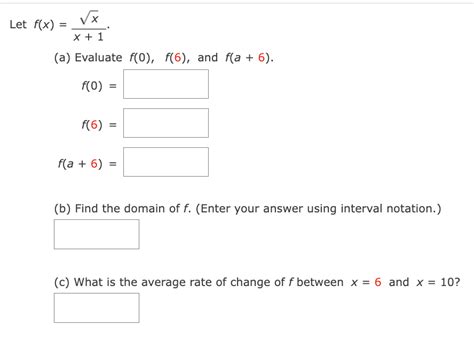 Solved Let Fxx2x1a ﻿evaluate F0f6 ﻿and