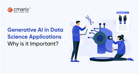 Generative AI In Data Science Applications Why Is It Important
