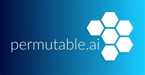 Ai Start Up Permutable To Greatly Improve Accuracy Industry Today
