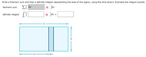 Solved Write A Riemann Sum And Then A Definite Integral Chegg Com