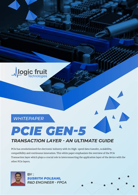 Pcie Gen 5 Transaction Layer Guide Whitepaper 2024