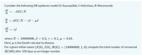 Solved Consider The Following Sir Epidemic Model
