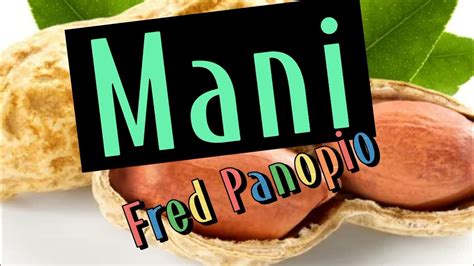 Mani Fred Panopio Youtube