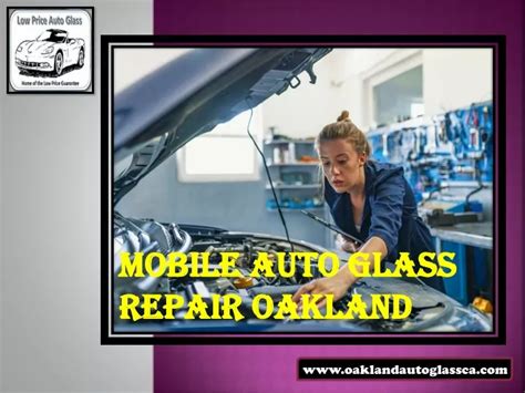 Ppt Mobile Auto Glass Repair Oakland Powerpoint Presentation Free Download Id11825280
