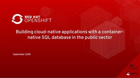 Building Cloud Native Applications With A Container Native Sql Database