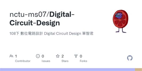 GitHub nctu ms Digital Circuit Design 下 數位電路設計 Digital Circuit Design 單智君