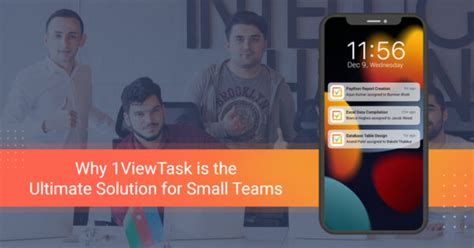 Why 1viewtask Is The Ultimate Solution For Small Teams