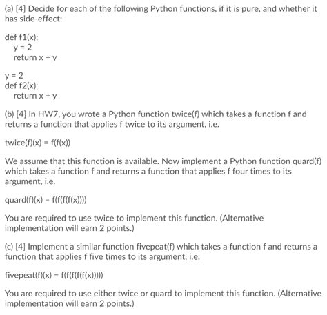 Solved A 4 Decide For Each Of The Following Python
