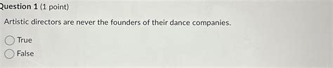 Solved Ruestion 1 1 ﻿pointartistic Directors Are Never The