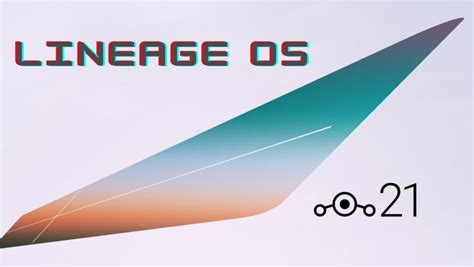 Download Lineage Os 21 Rom Based On Android 14 [how To Install Lineage Os Gapps Root Recovery]