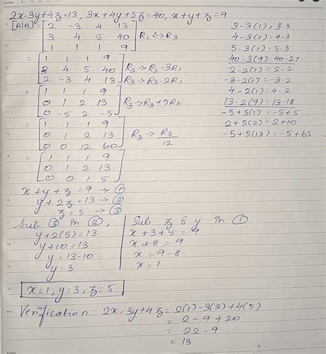 Solve The System Of Equations 2x 3y 4z 13 3x 4y 5z 40 X Y Z 9by Gauss Elimination Method
