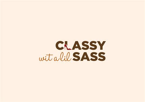 Products Classy Wit A Lil Sass