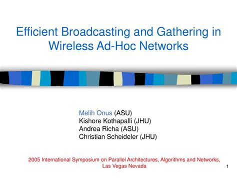 Ppt Efficient Broadcasting And Gathering In Wireless Ad Hoc Networks