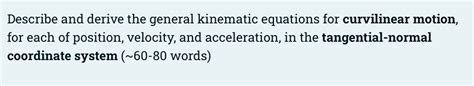 Solved Describe And Derive The General Kinematic Equations