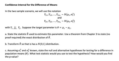 Solved Confidence Interval For The Difference Of Means In