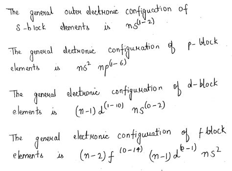 Write The General Electronic Configuration Of S P D And F Block
