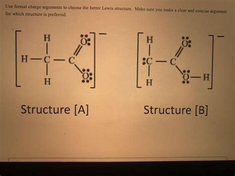 Solved Use Formal Charge Arguments To Choose The Better Chegg Com