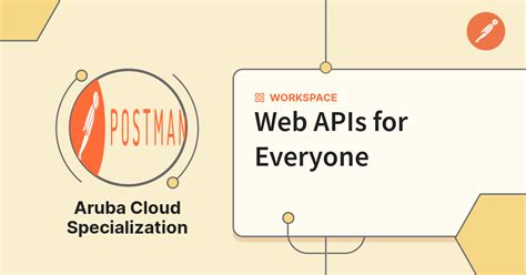 Web Apis For Everyone Postman Api Network