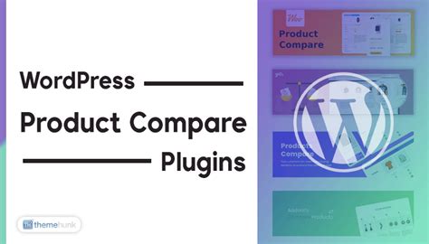 8 Best Product Compare Plugins For Wordpress Compared 2024