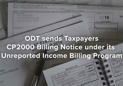 Odt Sends Taxpayers Cp2000 Billing Notice Under Its Unreported Income Billing Program Zaino