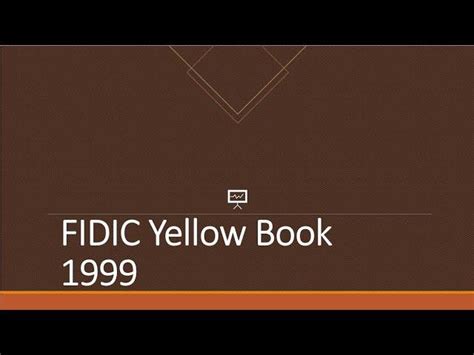 Fidic Yellow Book 1999 Contractors Equipment Sravan Kumar Saradhi Posted On The Topic Linkedin