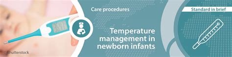 Temperature Management In Newborn Infants Escnh European Standards