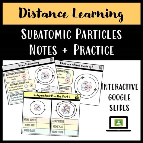 Distance Learning Subatomic Particles Interactive Notes And Practice
