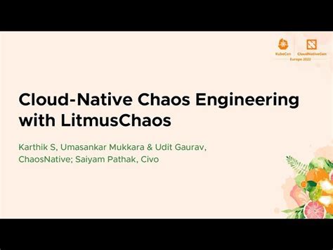 Free Video Cloud Native Chaos Engineering With Litmuschaos From Cncf Cloud Native Computing
