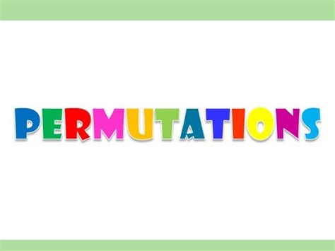 mathematics grade 10 quarter 3 module 1 permutations ppt
