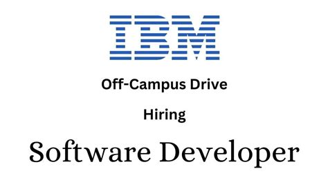 IBM Off Campus Drive Hiring Software Developer Bachelors Masters Degree Fresher Job List