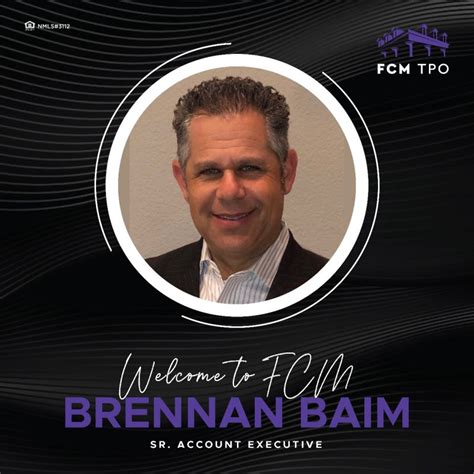Say Hello To Brennan Baim Brennan Has Been In The Mortgage Industry