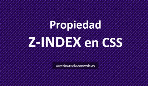 Propiedad Z Index En Css