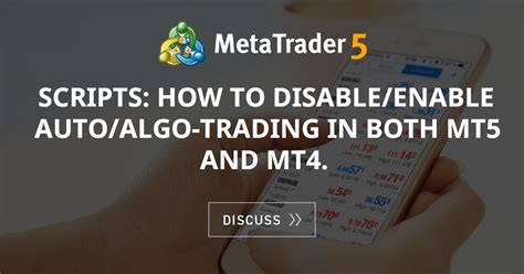Scripts How To Disableenable Autoalgo Trading In Both Mt5 And Mt4 Articles Library