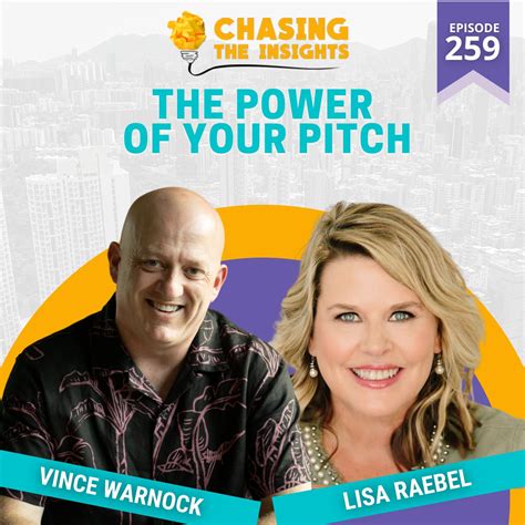 Ep259 Lisa Raebel On The Power Of Your Pitch Chasing The Insights