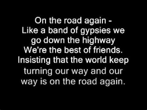 Lyrics To On The Road Again Willie Nelson Youtube