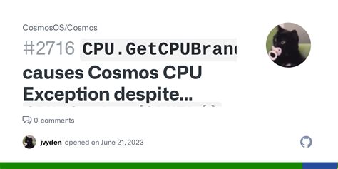 CPU GetCPUBrandString Causes Cosmos CPU Exception Despite CPU CanReadCPUID Being A Non
