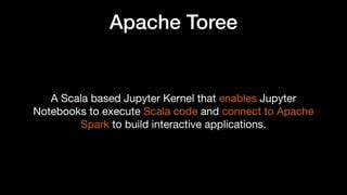 A Jupyter Kernel For Scala And Apache Spark Pdf
