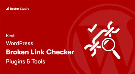 Best WordPress Broken Link Checker Plugins Find And Fix Broken Links