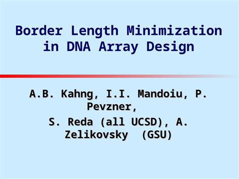 Ppt Border Length Minimization In Dna Array Design Dokumentips
