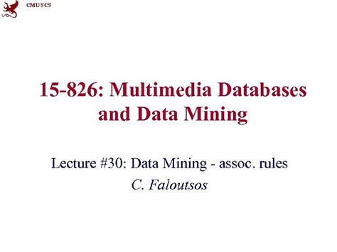 Cmu Scs 15 826 Multimedia Databases And Data