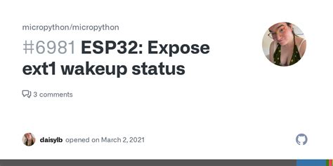 Esp32 Expose Ext1 Wakeup Status · Issue 6981 · Micropythonmicropython · Github