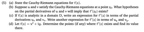 Solved A State The Cauchy Riemann Equations For F Z Chegg