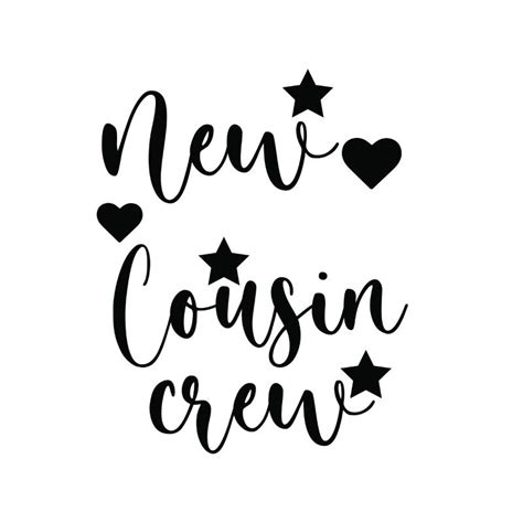 New Cousin Crew Vector Lettering Svg Freepng