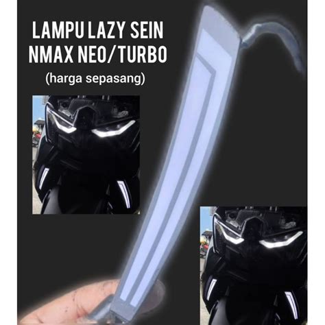 Jual Lampu Lazy Sein Ala Ala Nmax Neoturbo Led Lazy Sen Nmax Turbo