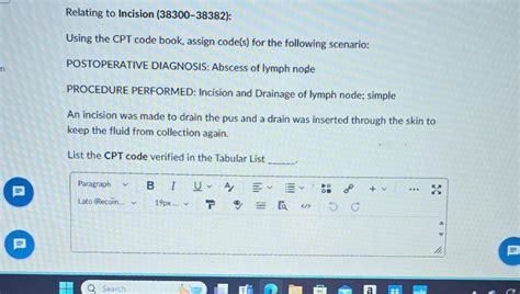 Relating To Incision Using The Cpt Code Book Assign Code S For The Following
