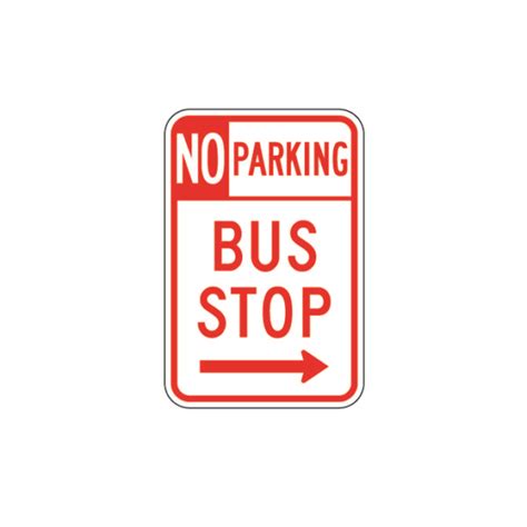 No Parking Bus Stop Sign R7 107 Traffic Safety Supply Company